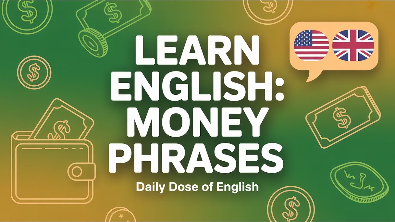 Money English for Beginners: Budget, Save & Spend Wisely | Daily Dose ...