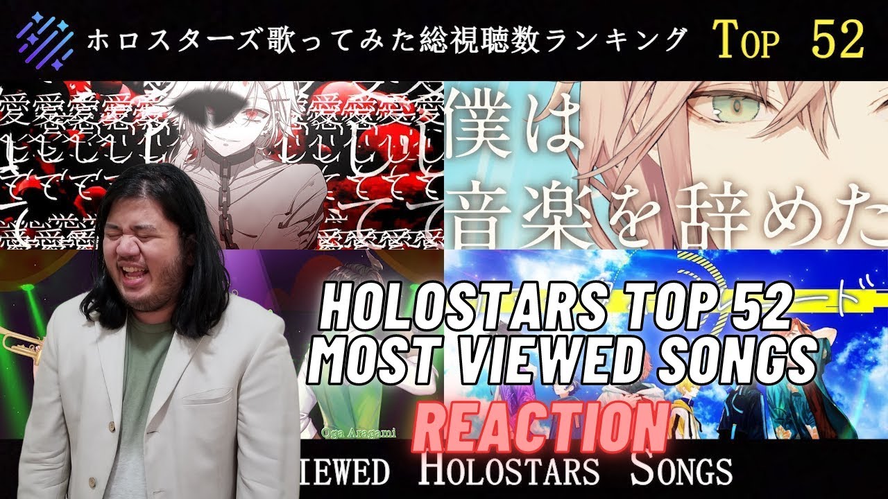 Holostars Reaction - Top 52 Most Viewed Songs! || My Two SENts - YouTube