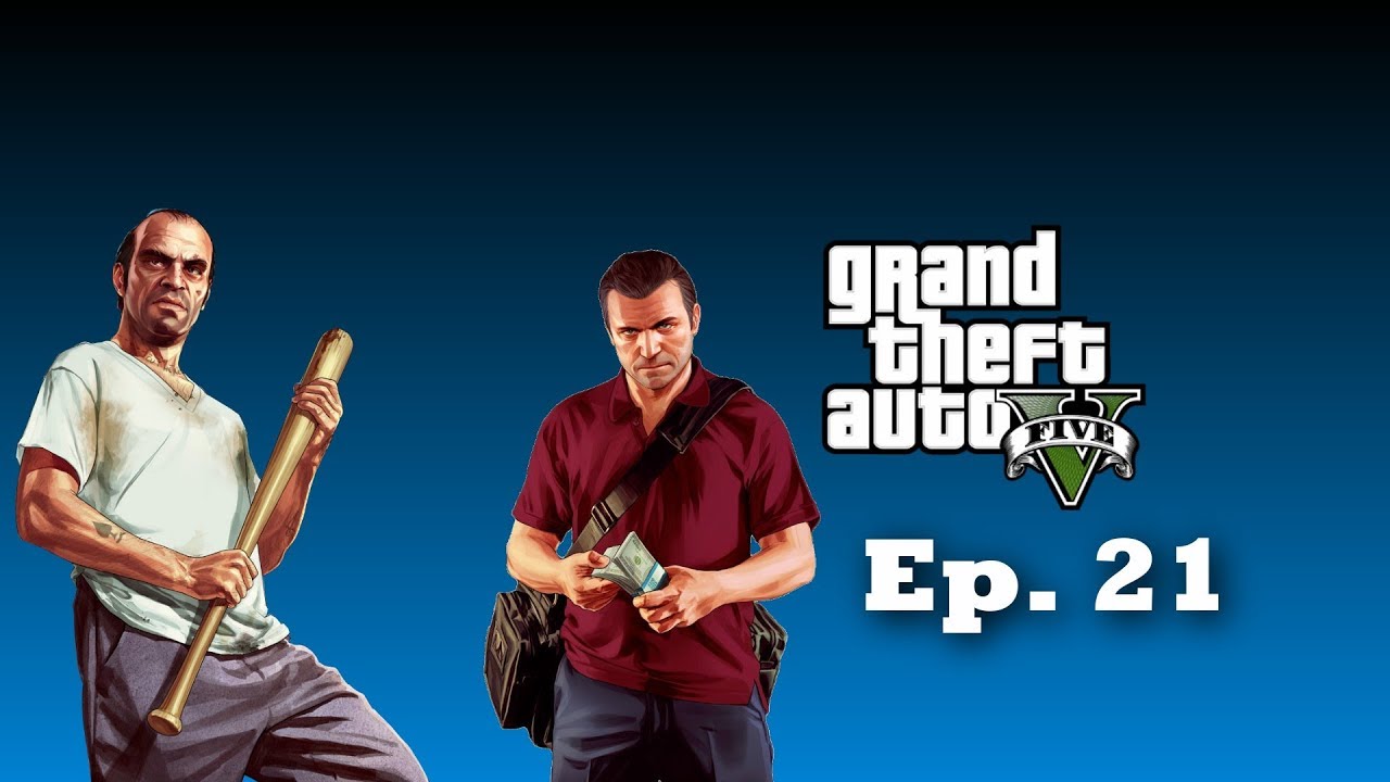 By The Book (Grand Theft Auto V Walkthrough) Ep. 21 - YouTube