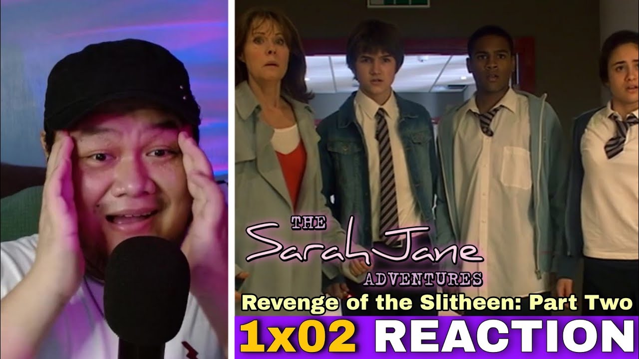The Sarah Jane Adventures 1x02 REACTION - "Revenge of the Slitheen ...