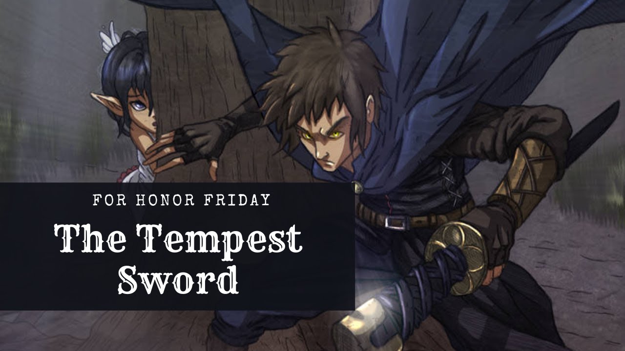 The Tempest Sword [For Honor] - YouTube