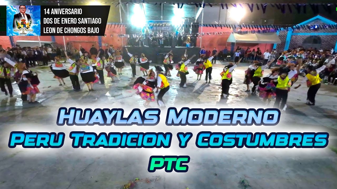 Huaylas Moderno - Peru Tradicion y Costumbres PTC / 14 aniv Dos de ...