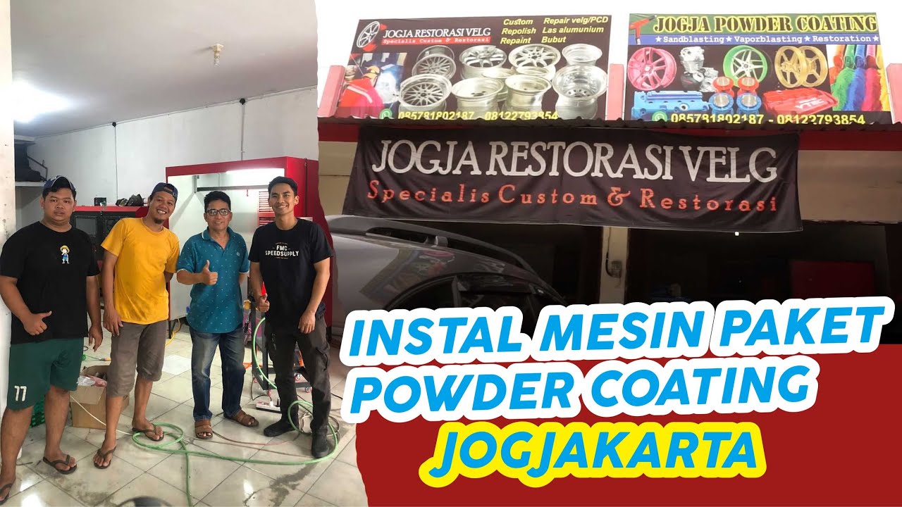 INSTAL PAKET MESIN POWDER COATING DI JOGJA RESTORASI VELG - YouTube