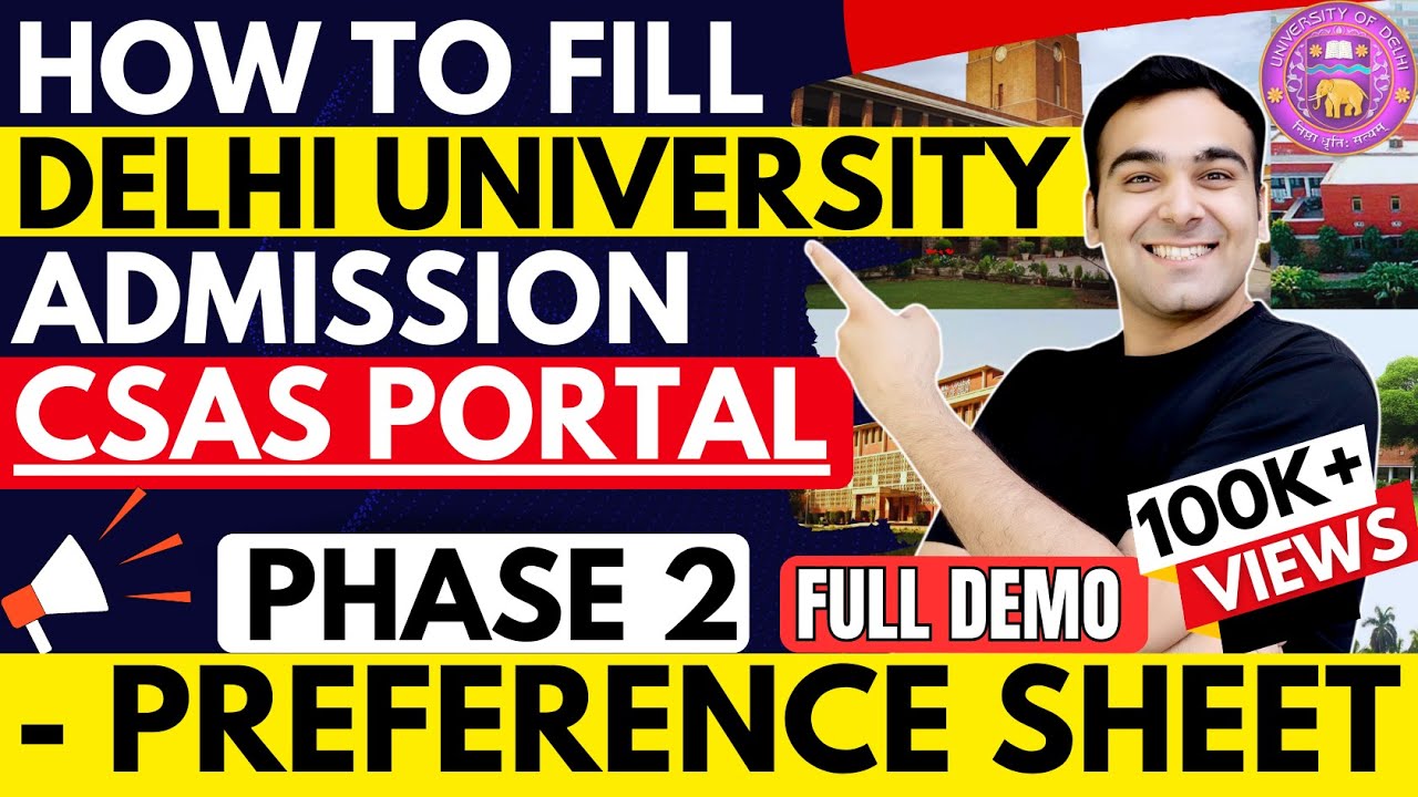 How to fill Delhi University CSAS Portal - Phase 2🔥| College + Course ...