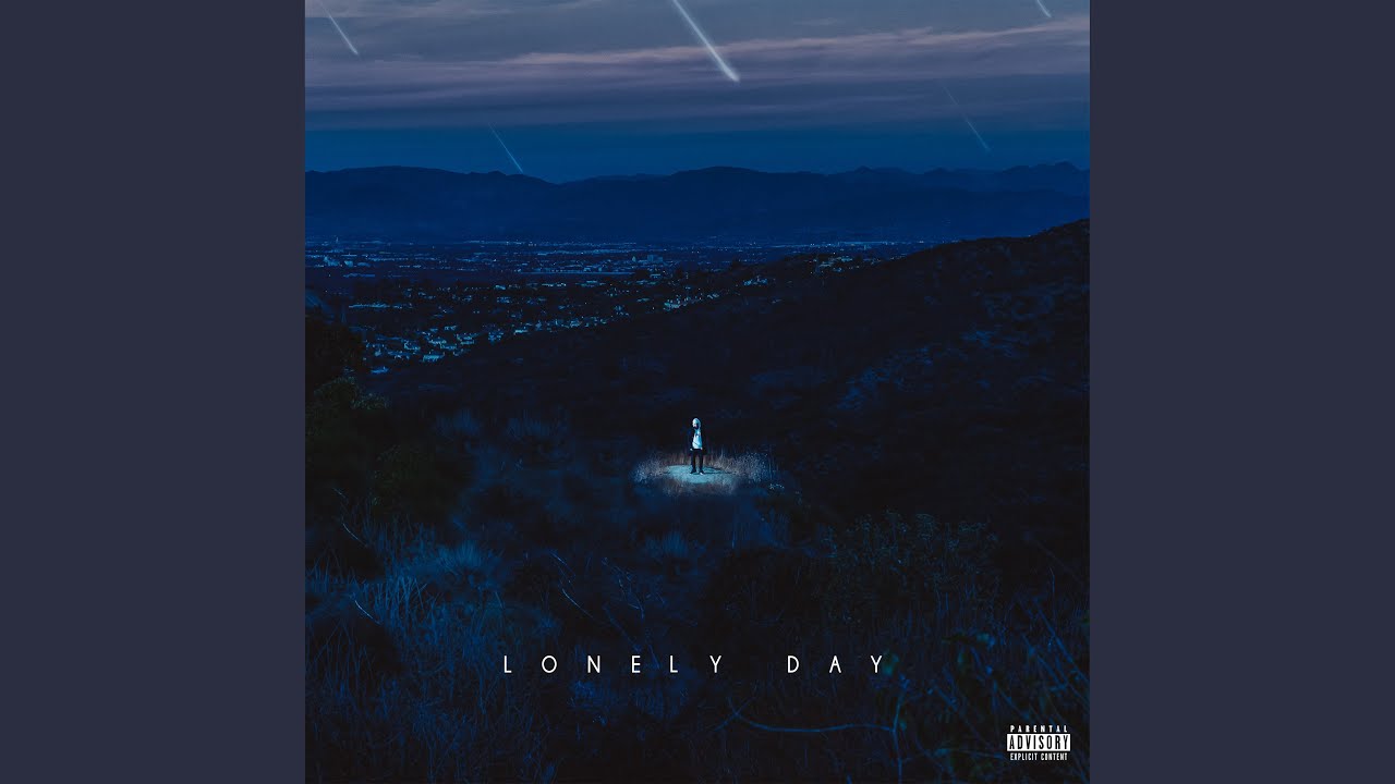 Lonely Day - YouTube Music