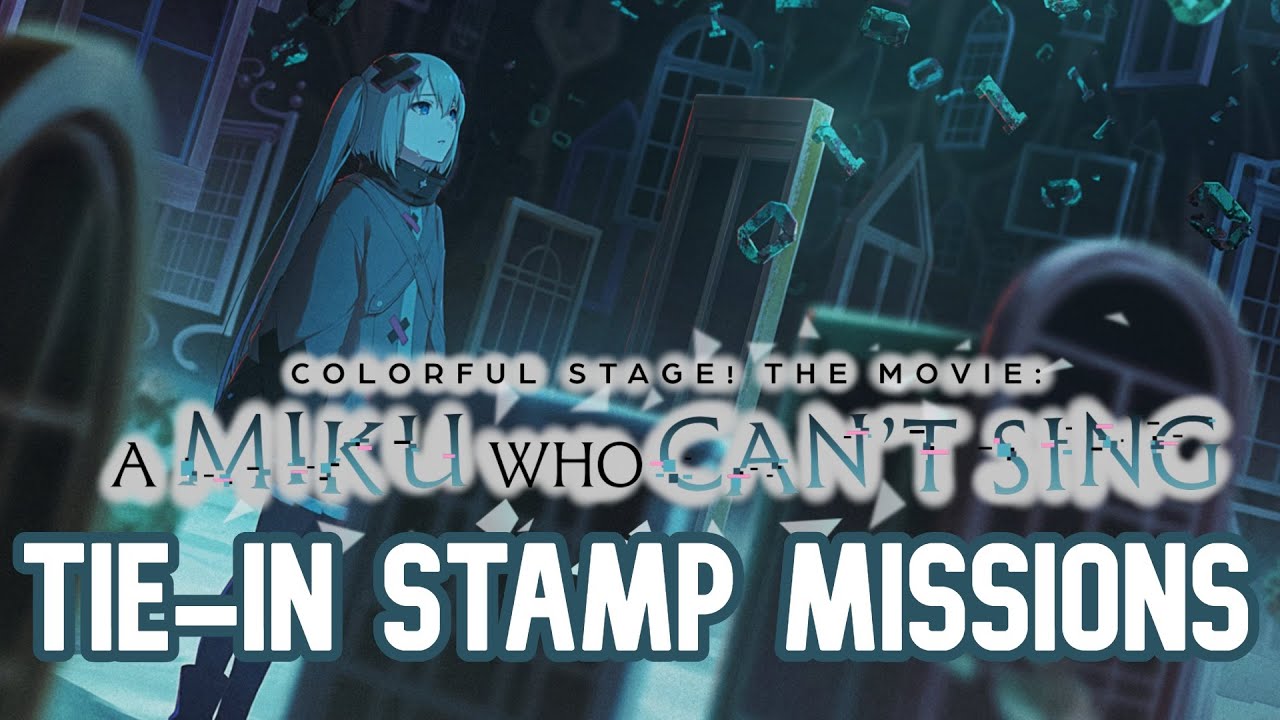 COLORFUL STAGE THE MOVIE STAMP CAMPAIGN - PROJECT SEKAI GUIDE - YouTube