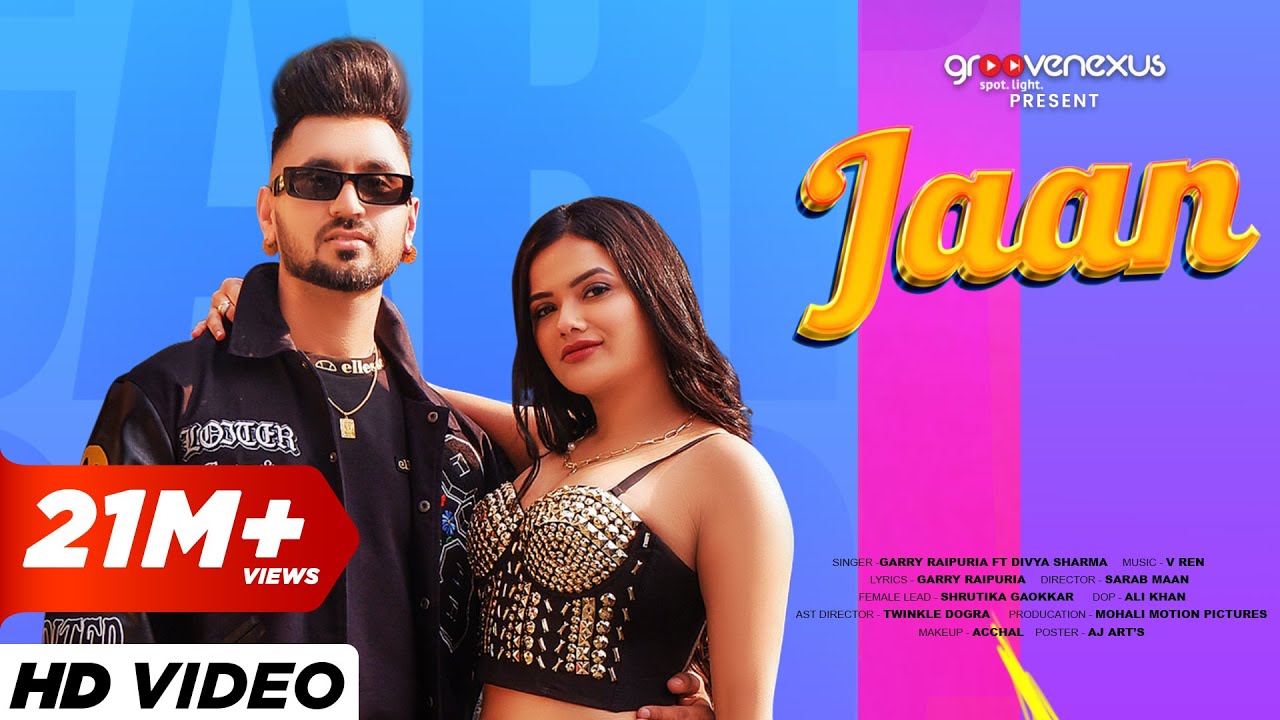 Jaan (Official Video) | Valentine's Special | Garry R| Divya S | Shrutika Gaokkar | Party Song ...