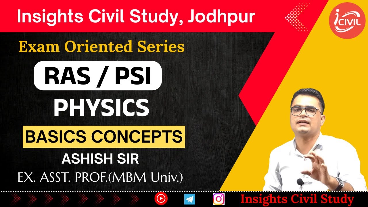 BASIC CONCEPTS OF PHYSICS || BY ASHISH SIR (EX. ASST. PROF.) #science ...