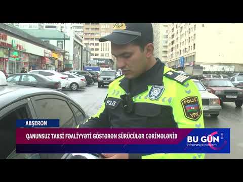 22 10 2022 DTV ABŞERONDA QANUNSUZ TAKSİ FƏALİYYƏTİ GÖSTƏRƏN SÜRÜCÜLƏR CƏRİMƏLƏNİB