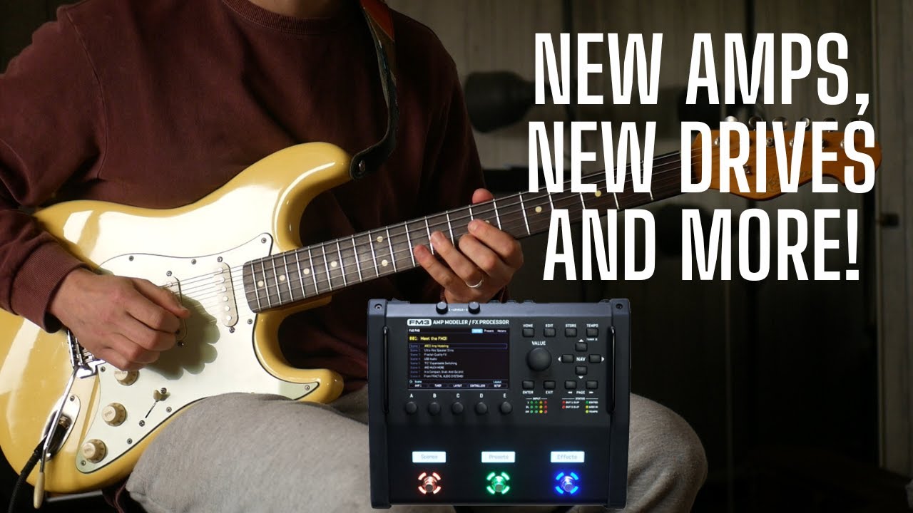 Fractal FM3 Gets an Upgrade - New Amps - YouTube