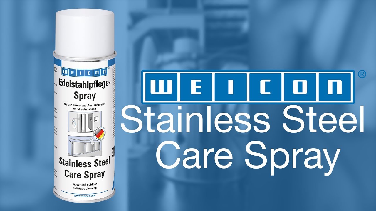 How to remove stains I WEICON Stainless Steel Care Spray - YouTube