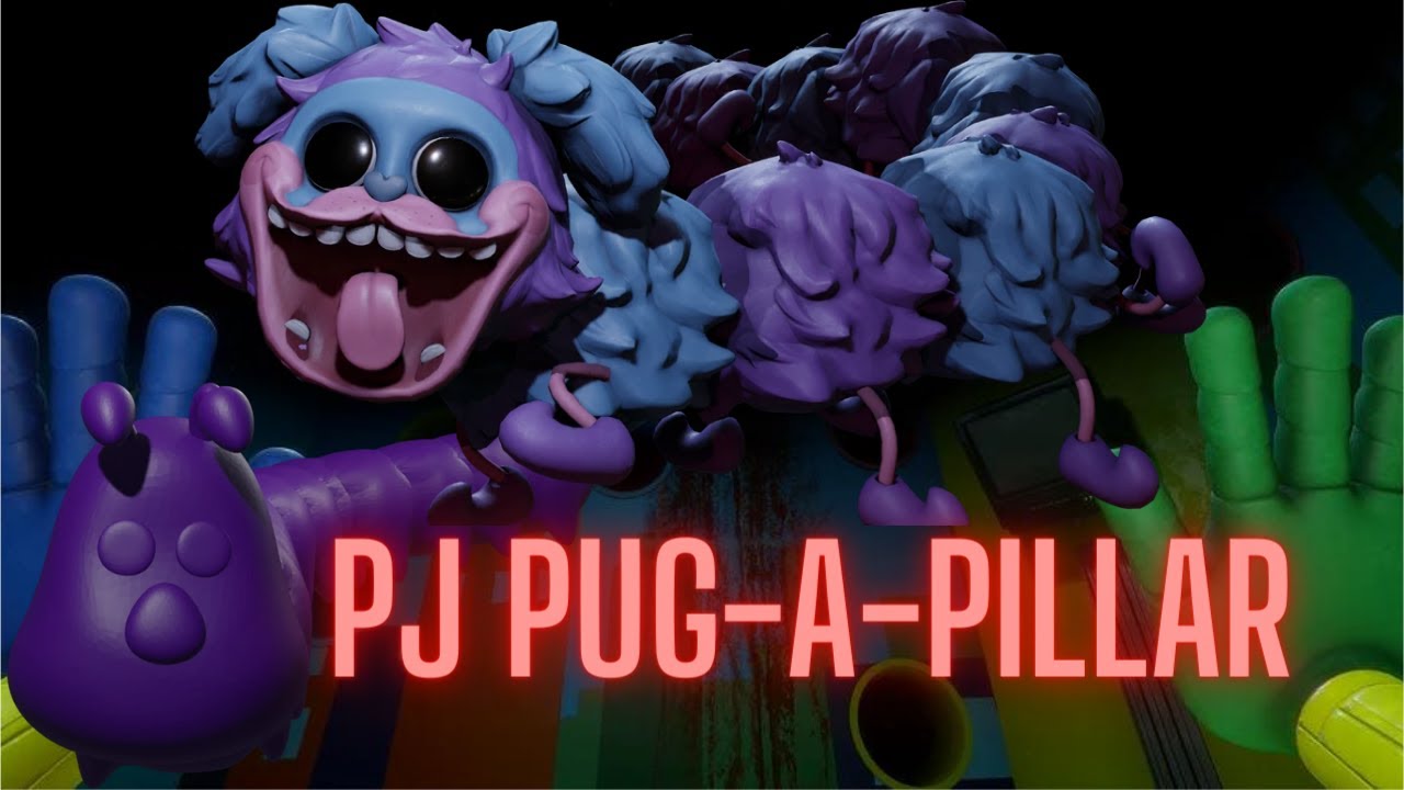 Poppy Playtime/ PJ PUG-A-PILLAR - YouTube