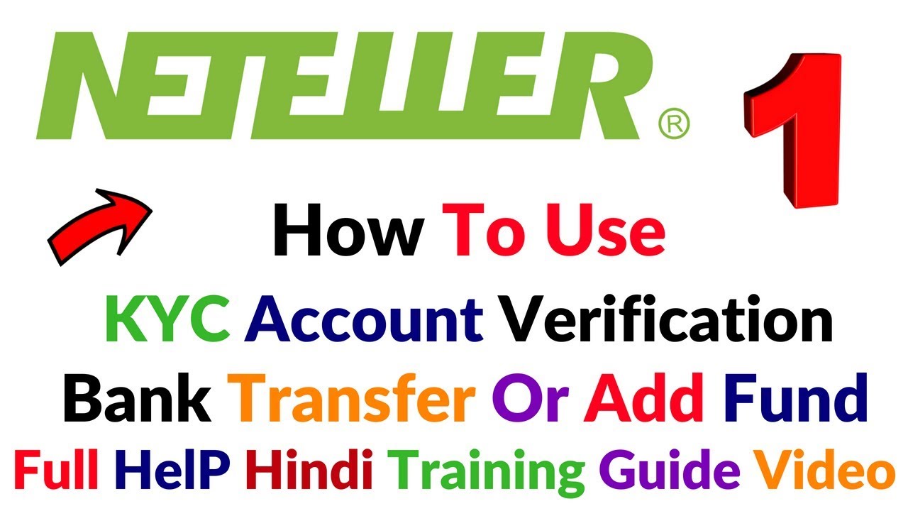Neteller How To Use Create Account Bank Transfer Add Fund Deposit ...