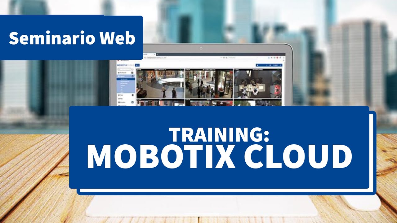 TRAINING: MOBOTIX CLOUD - YouTube