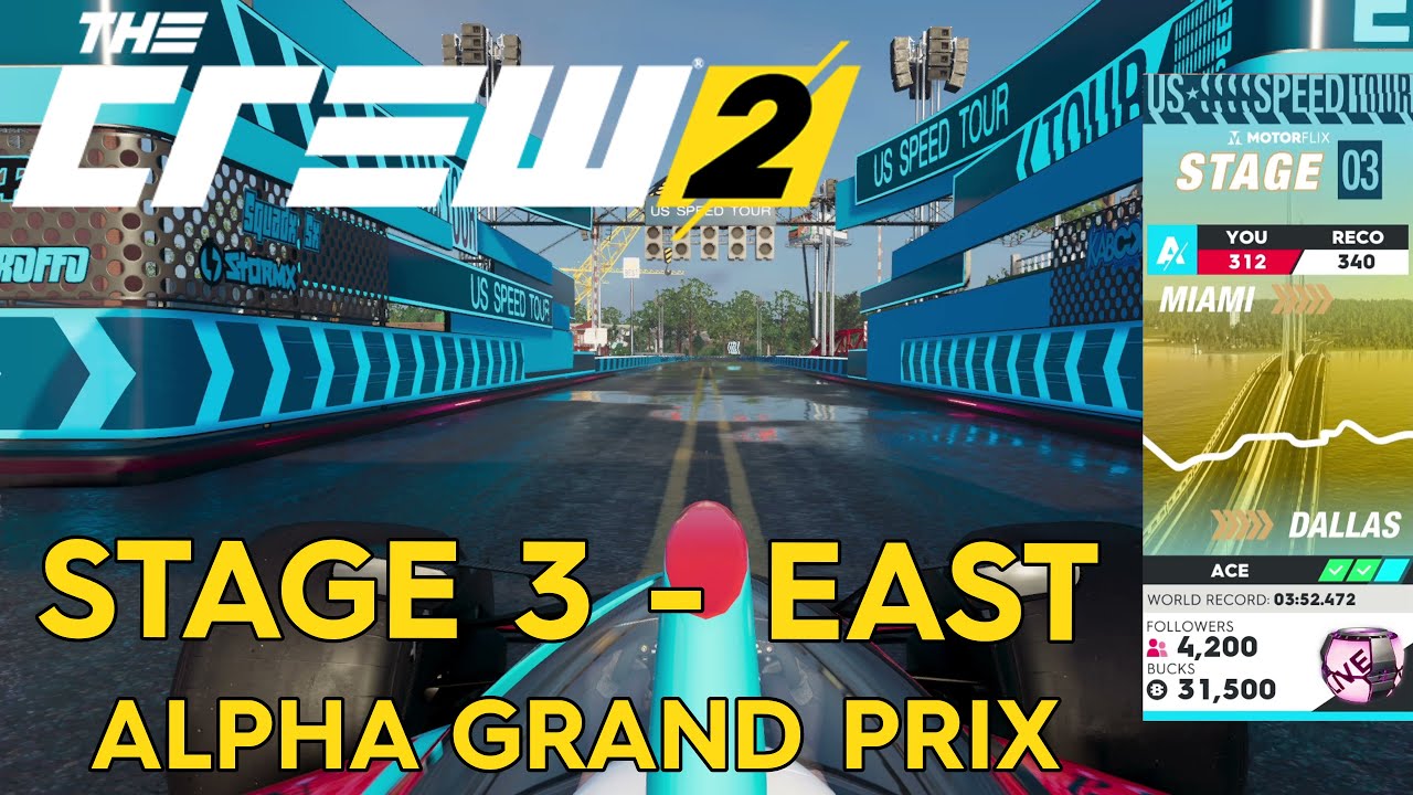 The Crew 2 | Stage 3 - East Alpha Grand Prix | Ace difficulty - YouTube