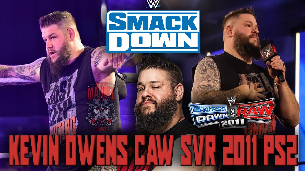 Caw Kevin Owens SVR 2011 PS2 - YouTube