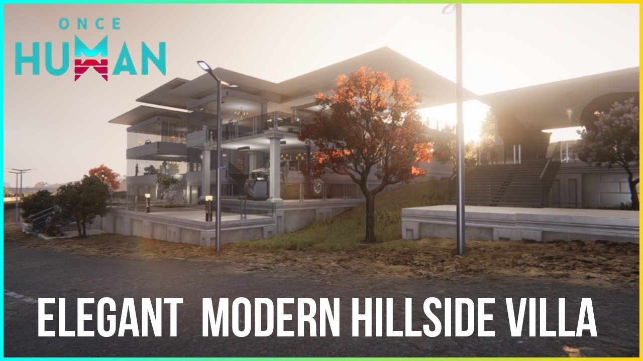 Modern Elegant Hillside Villa - Once Human - YouTube