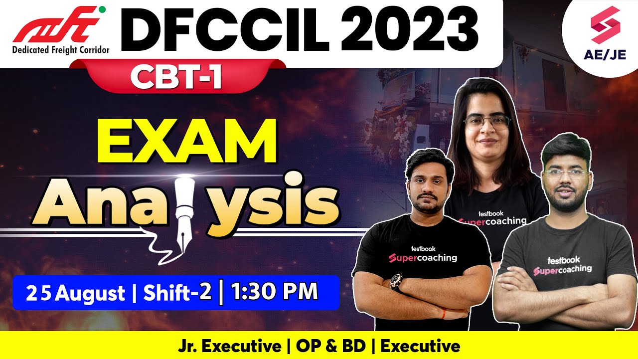 DFCCIL EXAM ANALYSIS 2023 | 25 August Shift-2 DFCCIL PAPER Review ...