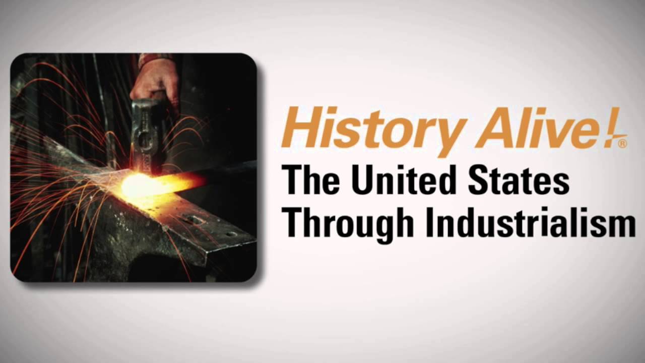 History Alive! The United States Through Industrialism Ch. 2 - YouTube