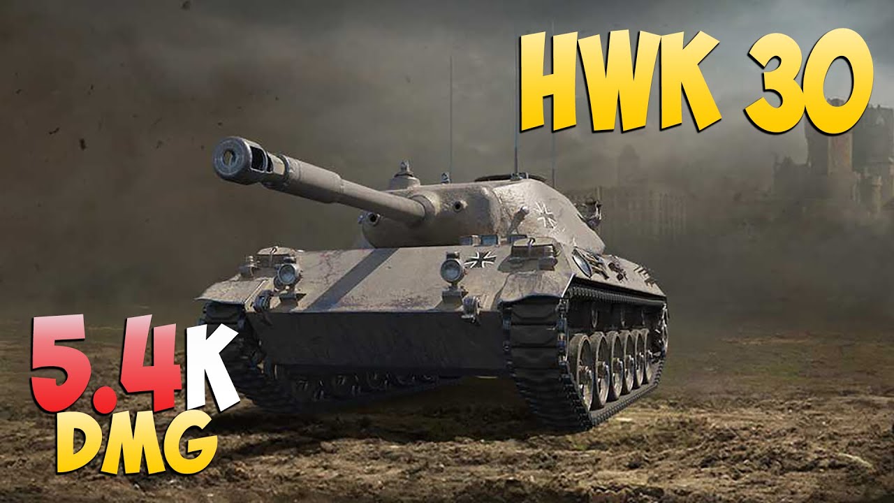 HWK 30 - 4 Kills 5.4K DMG - The last second! - World Of Tanks - YouTube