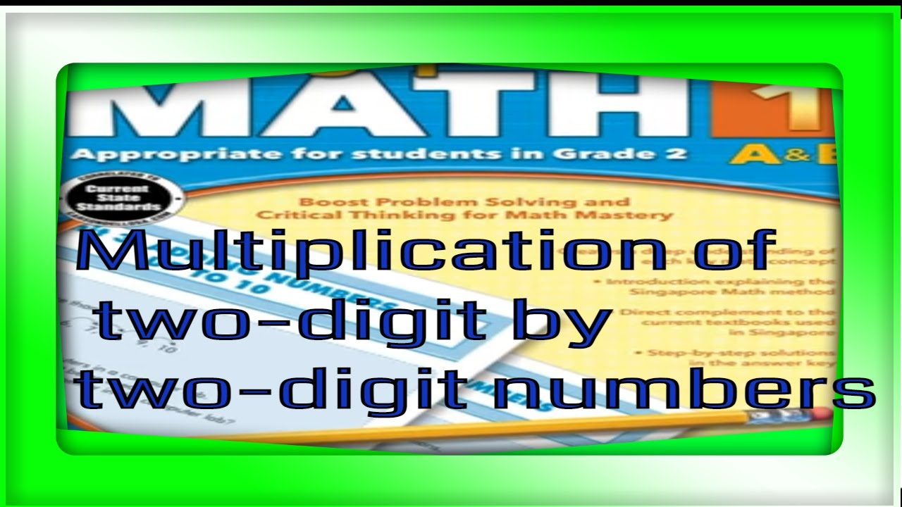 Multiplication two digit number by two digit number using Singapore ...