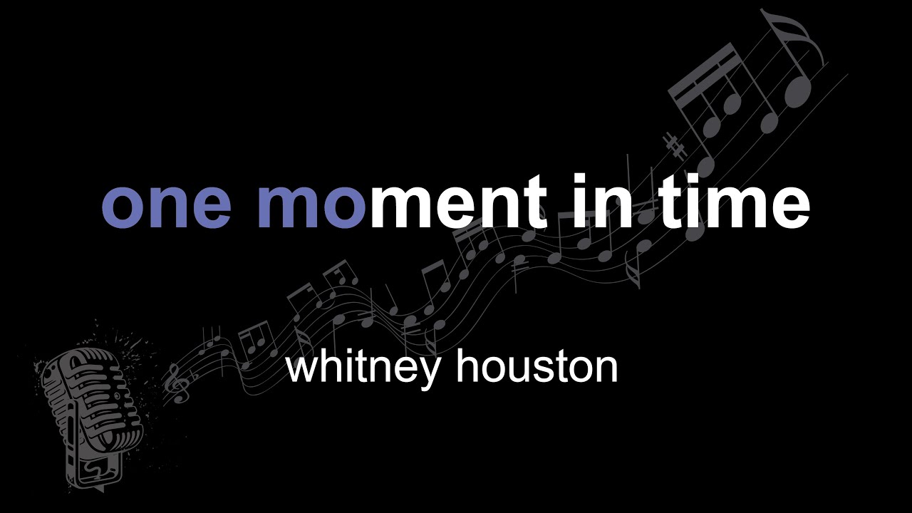 whitney houston | one moment in time | lyrics | paroles | letra | - YouTube