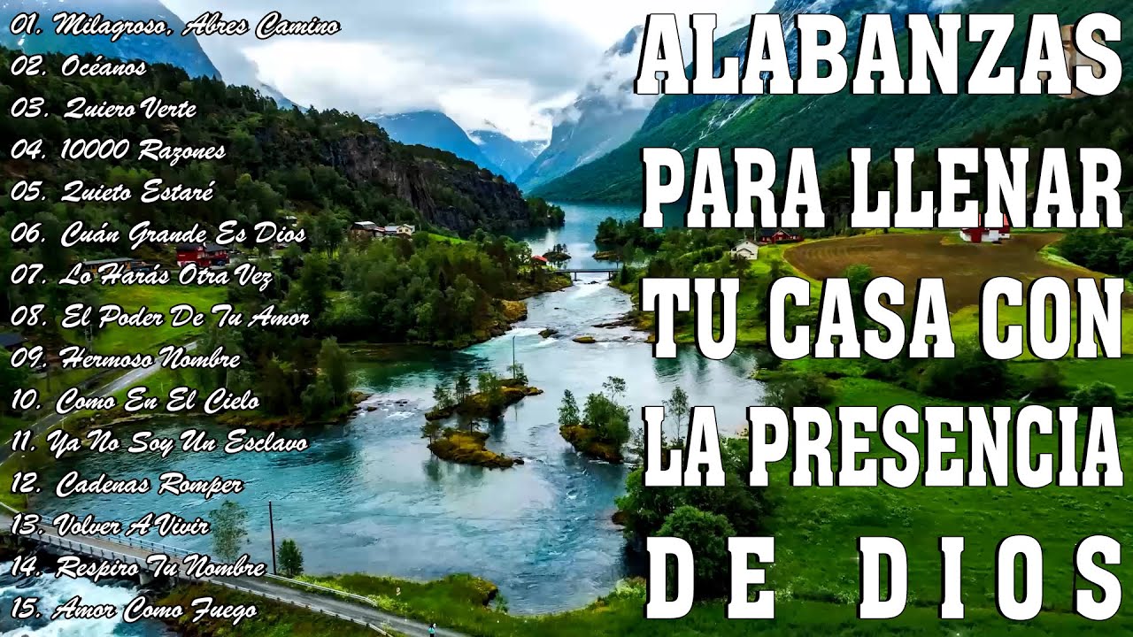 MÚSICA CRISTIANA PARA SENTIR LA PRESENCIA DE DIOS 🛐 HERMOSAS ALABANZAS ...