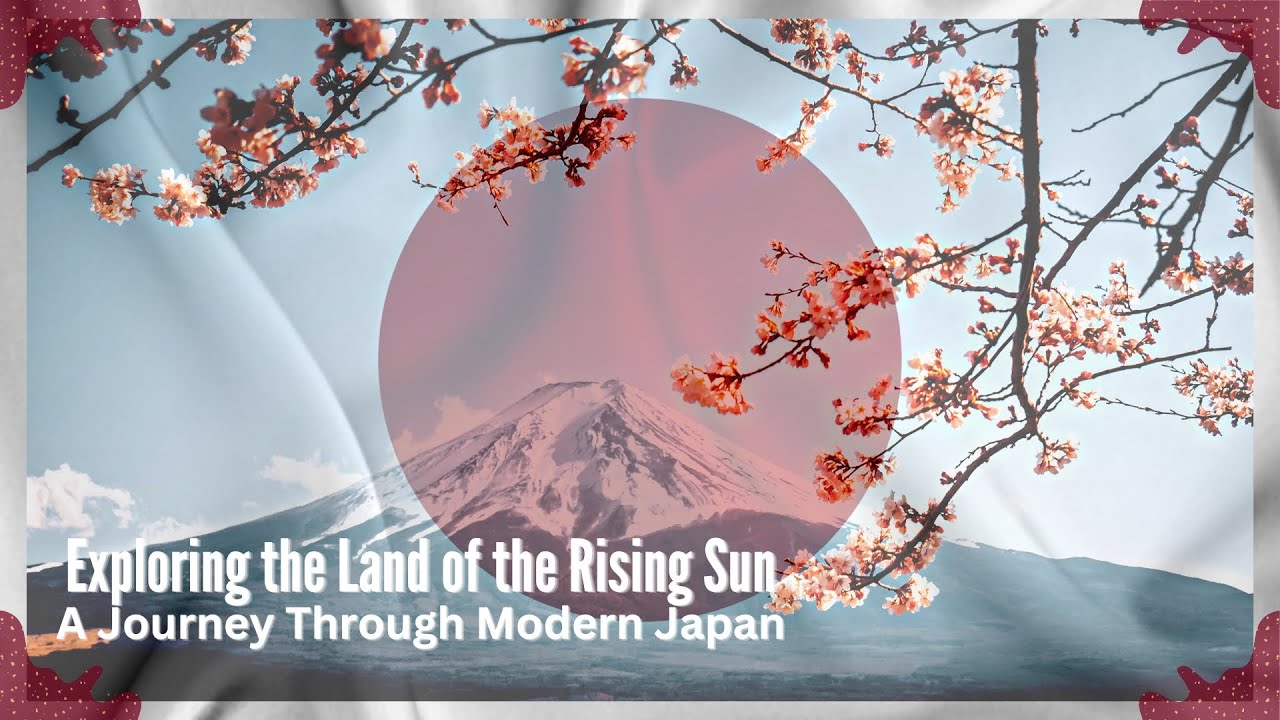 Exploring the Land of the Rising Sun: A Journey Through Modern Japan ...