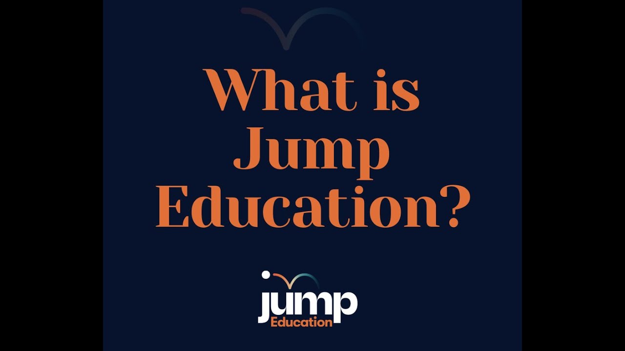 What is Jump Education? - YouTube