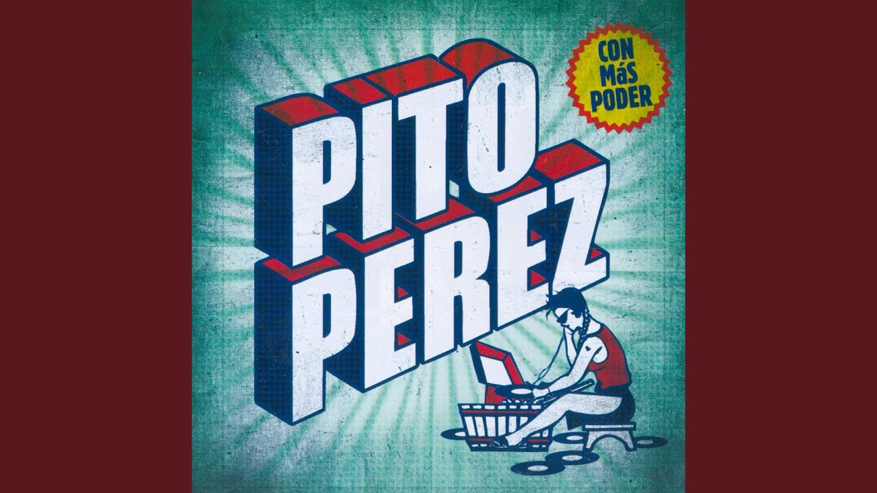 Pito Pérez - YouTube Music
