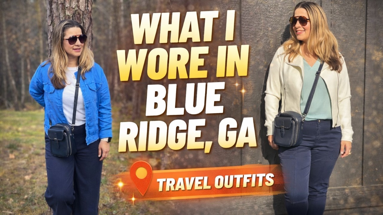 What I Wore in Blue Ridge, GA | Vacation Looks | Mountain Getaway - YouTube