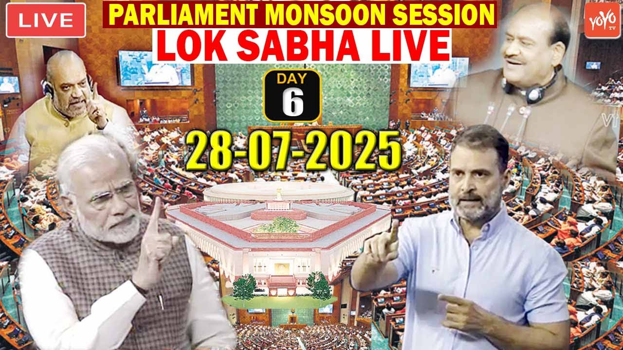 LIVE LOK SABHA : 6th Day Parliament Monsoon Session of Lok Sabha 2025 ...