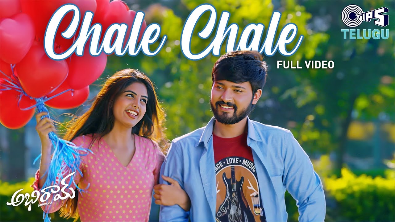 Chale Chale - Full Video | Abhiram | Yashraj, Navami Gayak | Meenakshi ...
