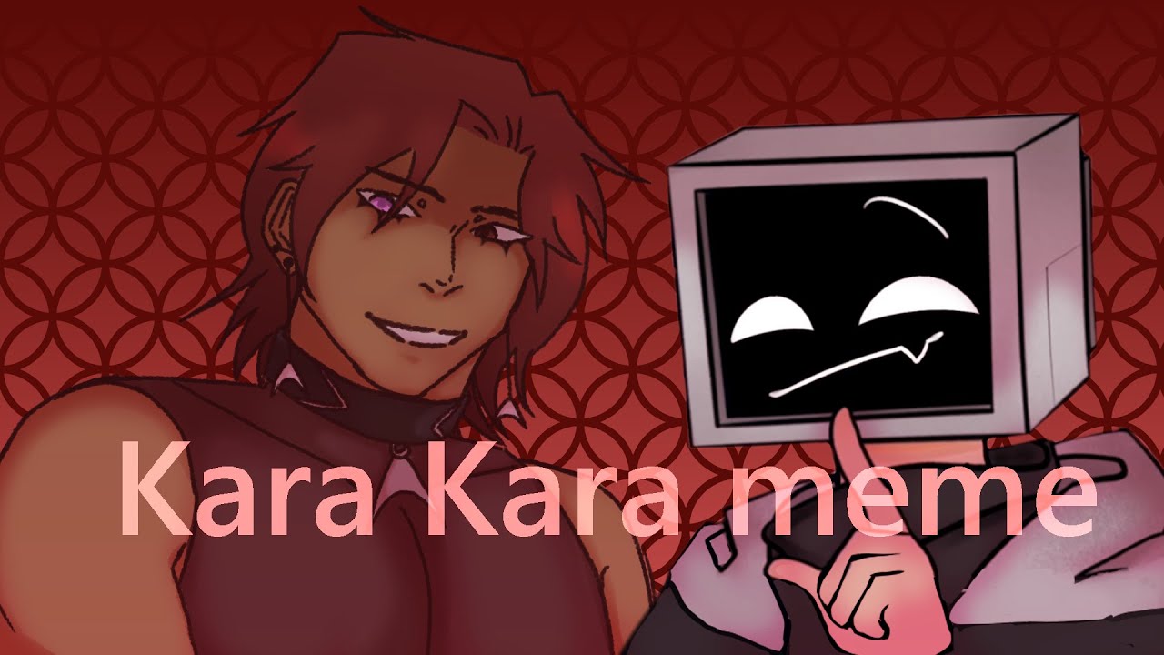 Kara Kara [Animation meme, collab with @Pod._.17 ] - YouTube