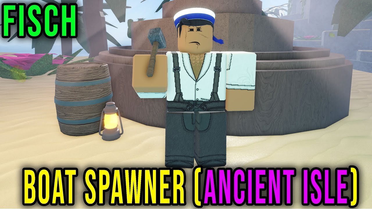 BOAT SPAWNER ON ANCIENT ISLE - HOW TO FIND EASILY [FISCH] - Roblox ...