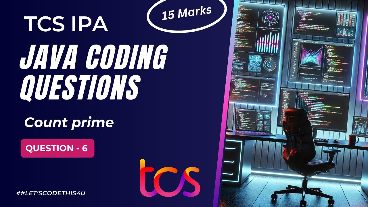 Tcs Ipa Java 15 Marks Coding Questions Java Programming Count Prime 1810