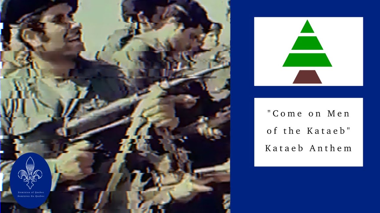 Kataeb Party Anthem - YouTube