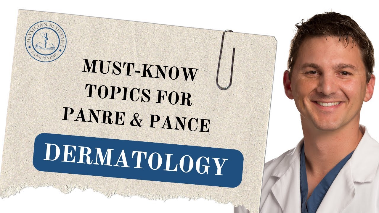 PANCE Review: Dermatology Miscellaneous - Must-Know Topics for PANRE ...