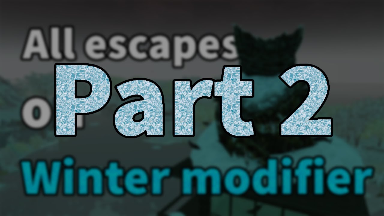 Escaping island on all escapes with Winter 2 modifier in roblox isle ...