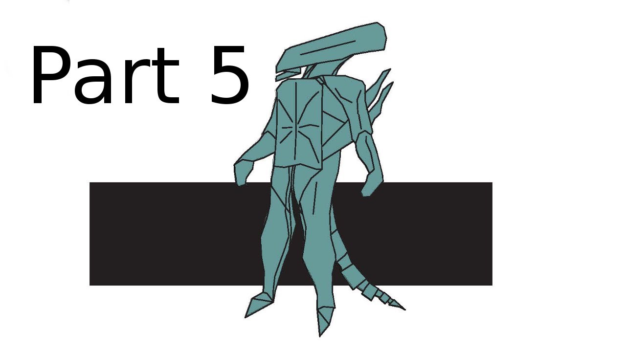 Alien Part 5 (Final Part) - YouTube