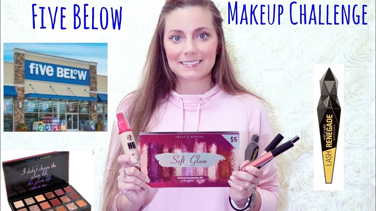 FIVE BELOW Makeup ONLY! 💄😱 $5 ⬇️ - YouTube