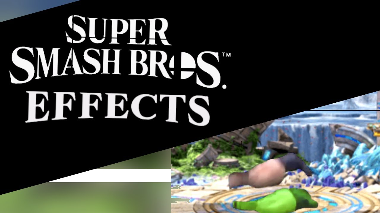 Super Smash Bros. Effects - YouTube