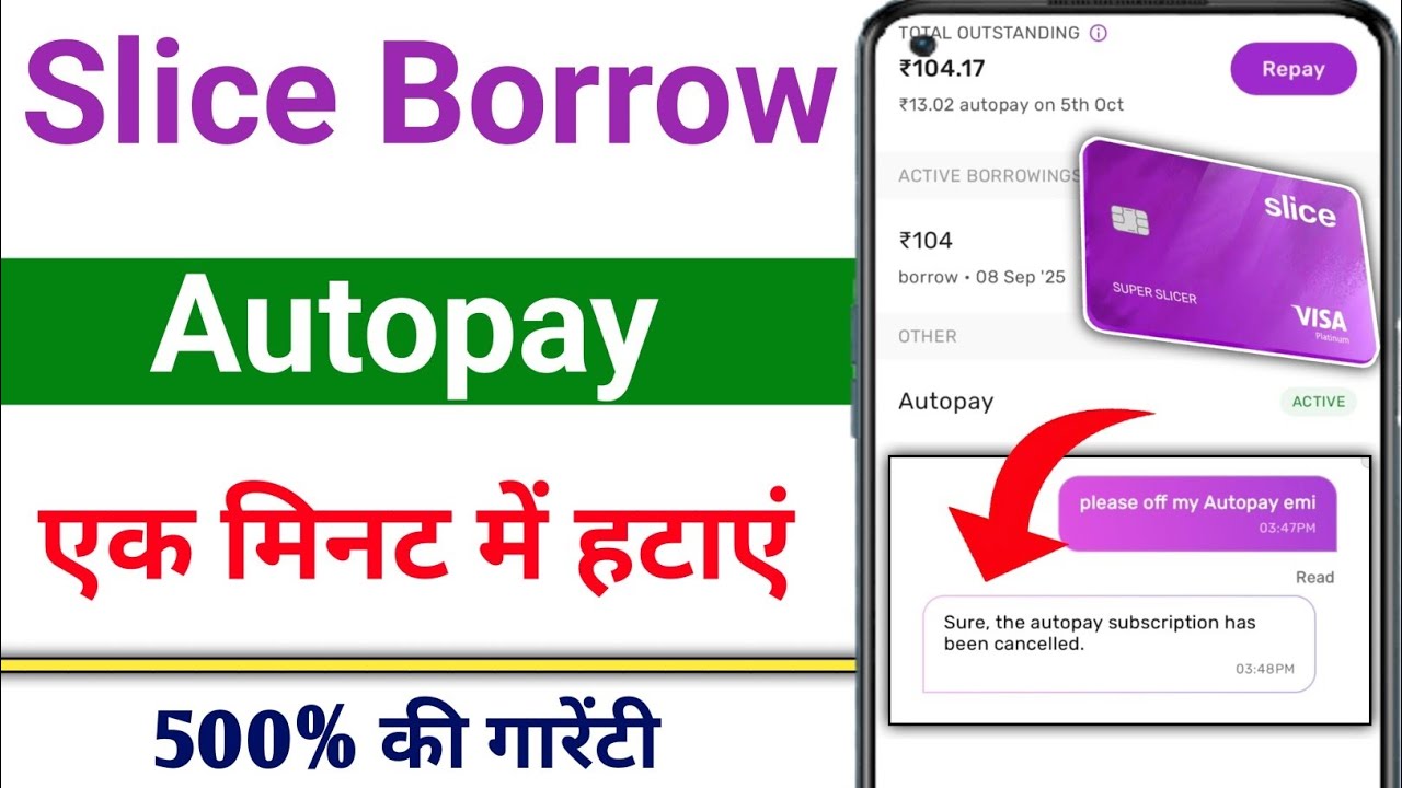 Slice App Me Autopay Kaise Band Kare | Slice Borrow Autopay Kaise Off ...