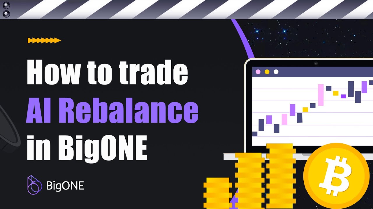 How to trade AI Rebalance in BigONE? - YouTube