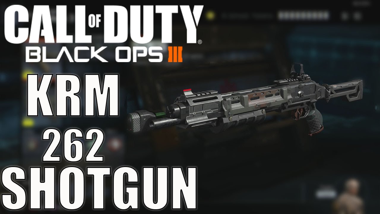 KRM 262 Shotgun Black Ops 3 Beta Gameplay - YouTube