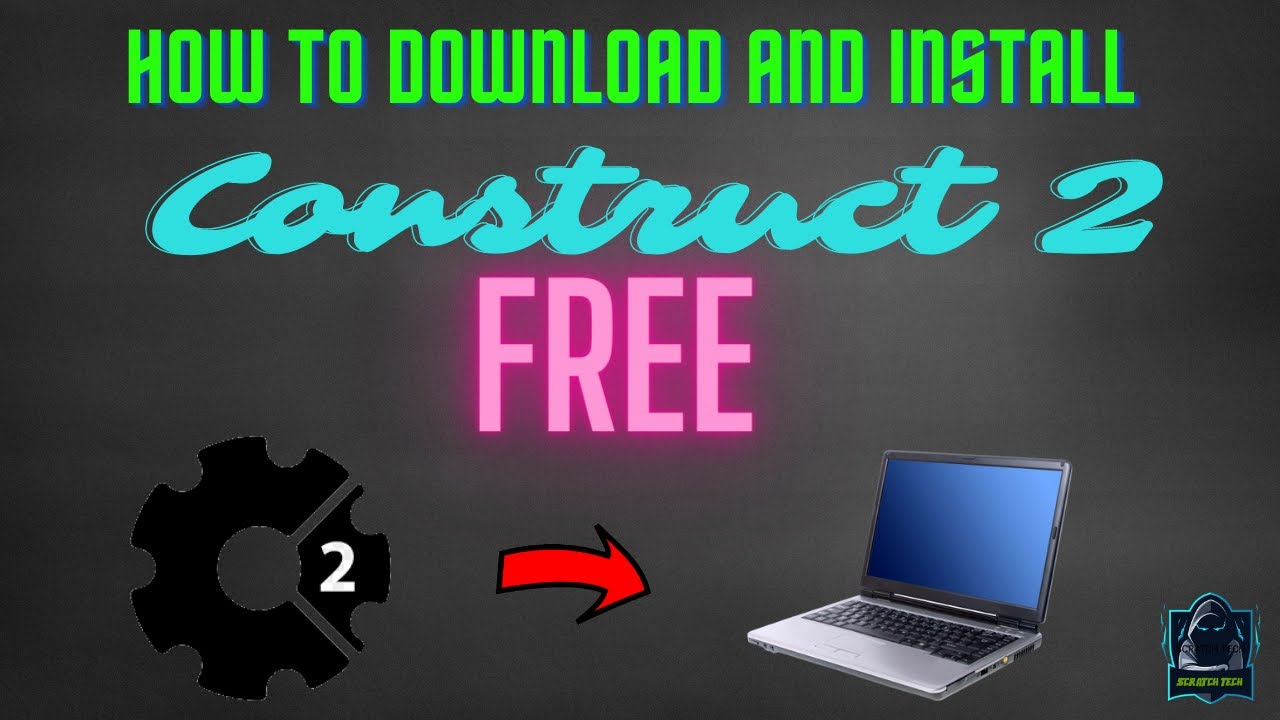 How To Download And Install Construct 2 | Construct 2 kase download ...