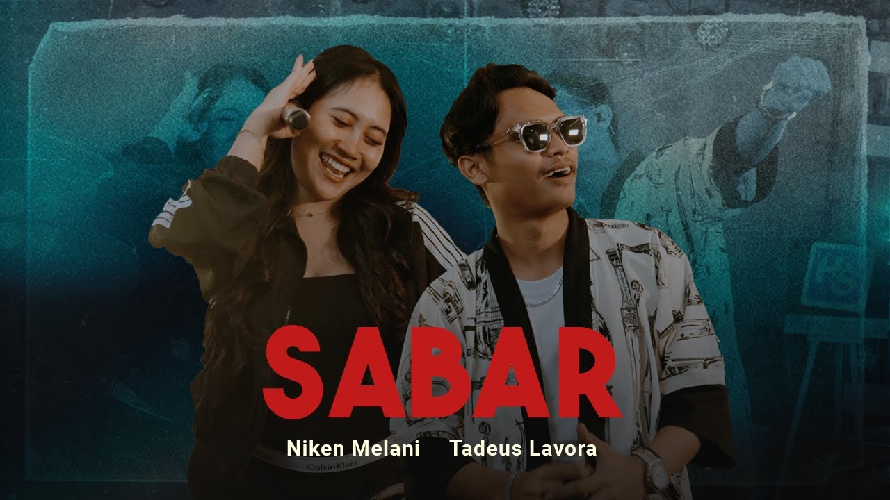 Sabar - Niken Melani ft. Tadeus Lavora (Official Live Music) - YouTube