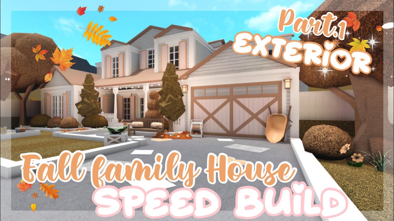 Bloxburg Fall Family House Speed Build, Part 1. Roblox Bloxburg - YouTube