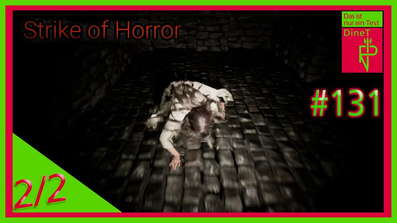 Let’s Play DineT #131 Strike of Horror 2/2 - YouTube