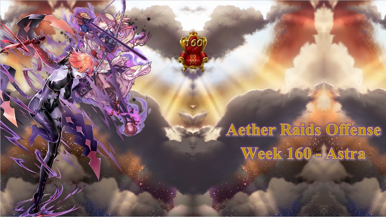 [FEH] Aether Raids Offense Week 160 - YouTube